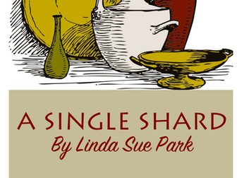 A Single Shard - LINDA SUE PARK ~ BUNDLE | Teaching Resources