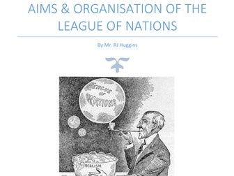 The League of Nations 1919 - 1939 by Roy_Huggins - Teaching Resources - Tes