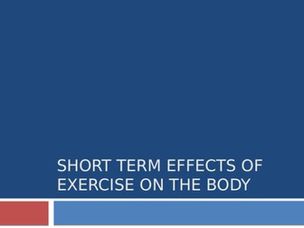 Long and Short Term Effects of Exercise GCSE PE | Teaching Resources