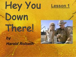 Hey You Down There | Teaching Resources