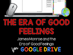 James Monroe and the Era of Good Feelings | Teaching Resources
