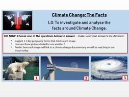 Climate Change - The Facts Documentary Lesson | Teaching Resources