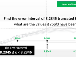 Error Intervals and Truncation Full Lesson | Teaching Resources