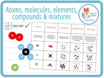 Atoms, molecules, elements, compounds & mixtures - 3x Activities and ...