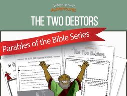 Bible Parable: The Two Debtors | Teaching Resources