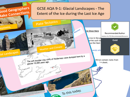 GCSE AQA 9-1: Glacial Landscapes - The Extent of the Ice during the ...