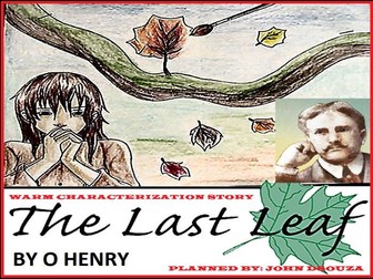 THE LAST LEAF - COMPREHENSION CLASSROOM RESOURCES - BUNDLE | Teaching ...