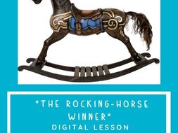 "The Rocking-Horse Winner" Digital Lesson | Teaching Resources