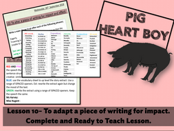 PIG HEART BOY YEAR 6 - LESSON 10 - TO ADAPT A PIECE OF WRITING FOR ...