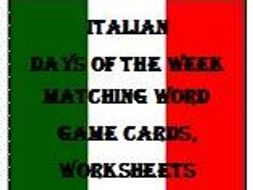 Italian Days of the Week Matching Word Game , Worksheets and Poster ...