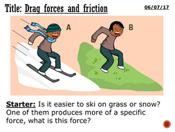 Drag forces and friction - complete lesson (KS3) | Teaching Resources