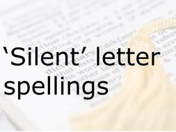 Spelling silent letters powerpoint. | Teaching Resources