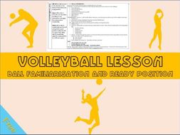 Volleyball lesson plan - introduction to volleyball, familiarisation ...