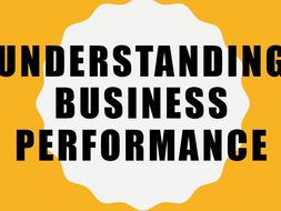 Understanding Business Performance | Teaching Resources