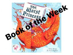 The Worst Princess - First Level/KS1 | Teaching Resources