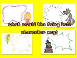 Fairy Tale Writing - Speech Bubbles - What Would Your Character Say ...