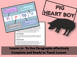 PIG HEART BOY YEAR 6 - LESSON 12 - TO USE PARAGRAPHS | Teaching Resources