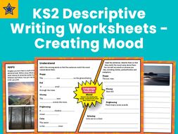 KS2 Descriptive Writing Worksheets - Creating Mood | Teaching Resources