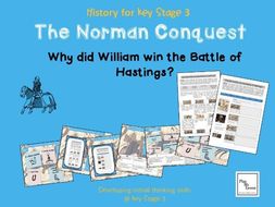 The Norman Conquest: L4 Why did William win the Battle of Hastings ...