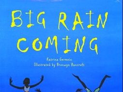 Big rain coming adapted book ppt and associated visual aids for story ...