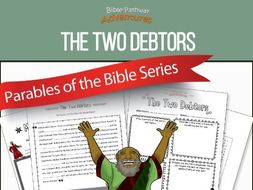 Bible Parable: The Two Debtors by pip29 - Teaching Resources - Tes