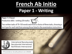 IB French Ab Initio - Paper 1 Writing exam practice (new specification ...