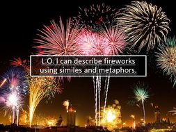 Describing fireworks using similes and metaphors- The Firework Maker´s ...