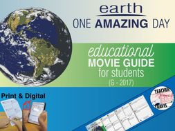 Earth: One Amazing Day Movie Guide (G - 2017) | Teaching Resources