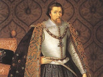 The Reign of James I 1603 - 1625 | Teaching Resources