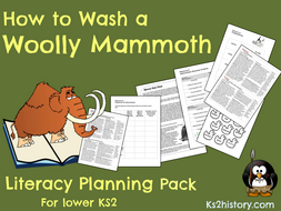 'How to Wash a Woolly Mammoth' Planning Pack by KS2History - Teaching ...