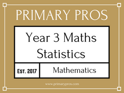 Statistics Year 3 (Unit of Work) | Teaching Resources