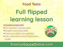 FLIPPED LEARNING: Food Tests | Teaching Resources