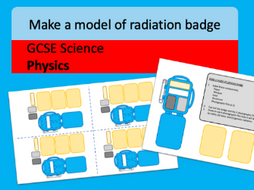 Radiation badge | Radioactivity GCSE Physics | Teaching Resources