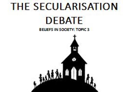THE SECULARISATION DEBATE [7 LESSONS] - BELIEFS IN SOCIETY AQA ...