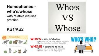 Homophones who's/whose for KS1/KS2 with relative clauses practice ...