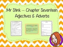 Using Adjectives and Adverbs; Complete Lesson – Mr Stink | Teaching ...