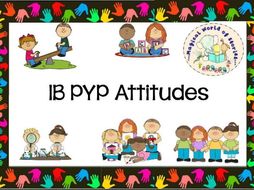 IB PYP Attitudes - Back to School | Teaching Resources