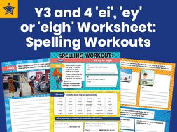 Years 3 And 4 'ei', 'ey' Or 'eigh' Worksheet: Spelling Workouts ...