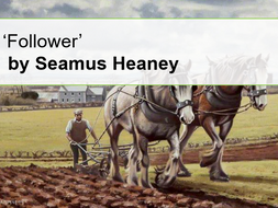 Follower by Seamus Heaney | Teaching Resources