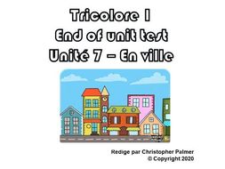 French: Tricolore 1 (5th edition) - Unit 7 end of unit test paper ...