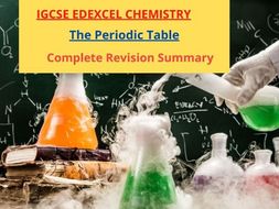 GCSE EDEXCEL Chemistry The Periodic Table Complete Revision Summary ...