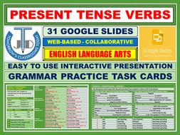 PRESENT TENSE VERBS: 31 GOOGLE SLIDES | Teaching Resources