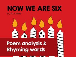 Now We Are Six by A. A. Milne. Analysing a poem and rhyming words ...
