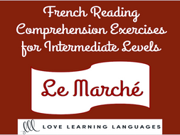 French reading comprehension texts and questions for lower intermediate ...