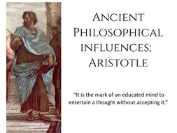 Aristotle Ancient philosophical influences | Teaching Resources