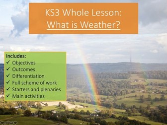 KS3 Weather and Climate Complete SOL and Resources | Teaching Resources