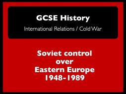 Cold War: Soviet Control over Eastern Europe - 1948-1989 | Teaching ...