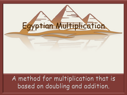 Egyptian Multiplication - multiplication using doubling and addition ...