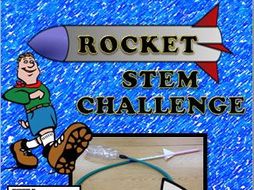 STEM CHALLENGE: CREATE A ROCKET | Teaching Resources