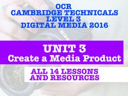 OCR CAMBRIDGE TECHNICALS IN DIGITAL MEDIA LEVEL 3 - UNIT 3 CREATE A ...